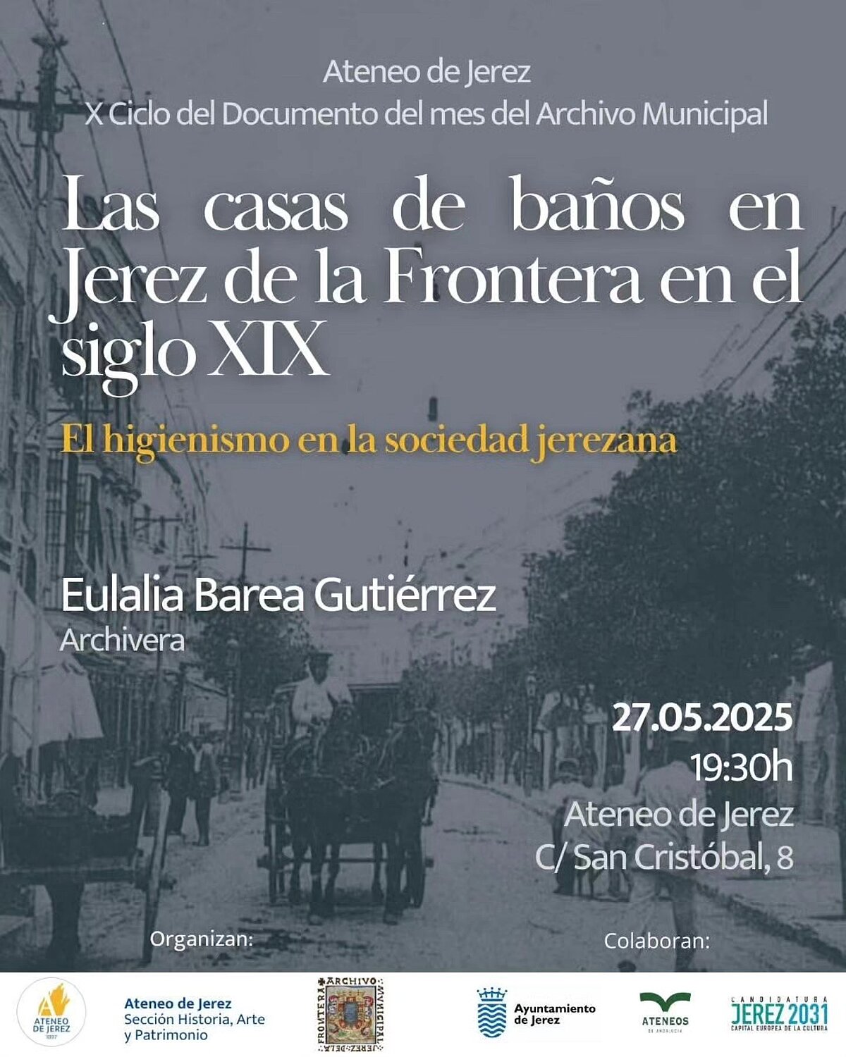 Conferencia "Las casas de baños en Jerez de la Frontera en el Siglo XIX ...
